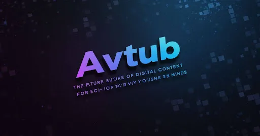 Why Digital Professionals Are Turning to Avtub for Smarter Content ...
